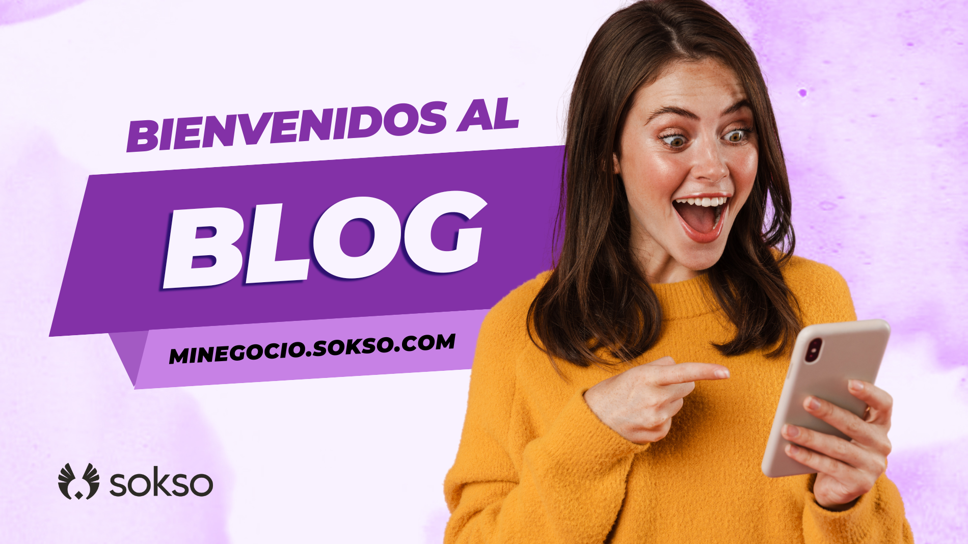 Blog de Minegocio Sokso - Bienvenido a nuestro blog